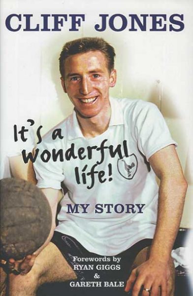 It’s A Wonderful Life: My story by Cliff Jones | When Saturday Comes