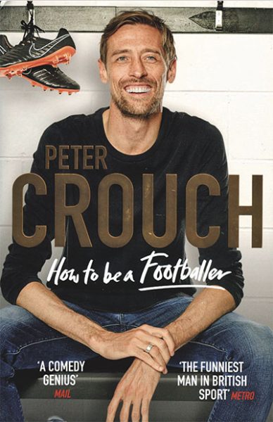 How To Be A Footballer by Peter Crouch | When Saturday Comes